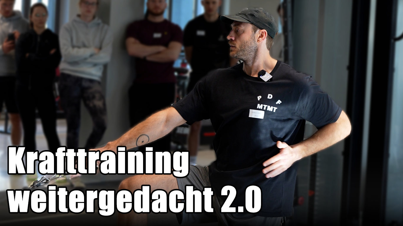 Krafttraining weitergedacht 2.0 - Prinzipien, Spektren, Praxis | MTMT